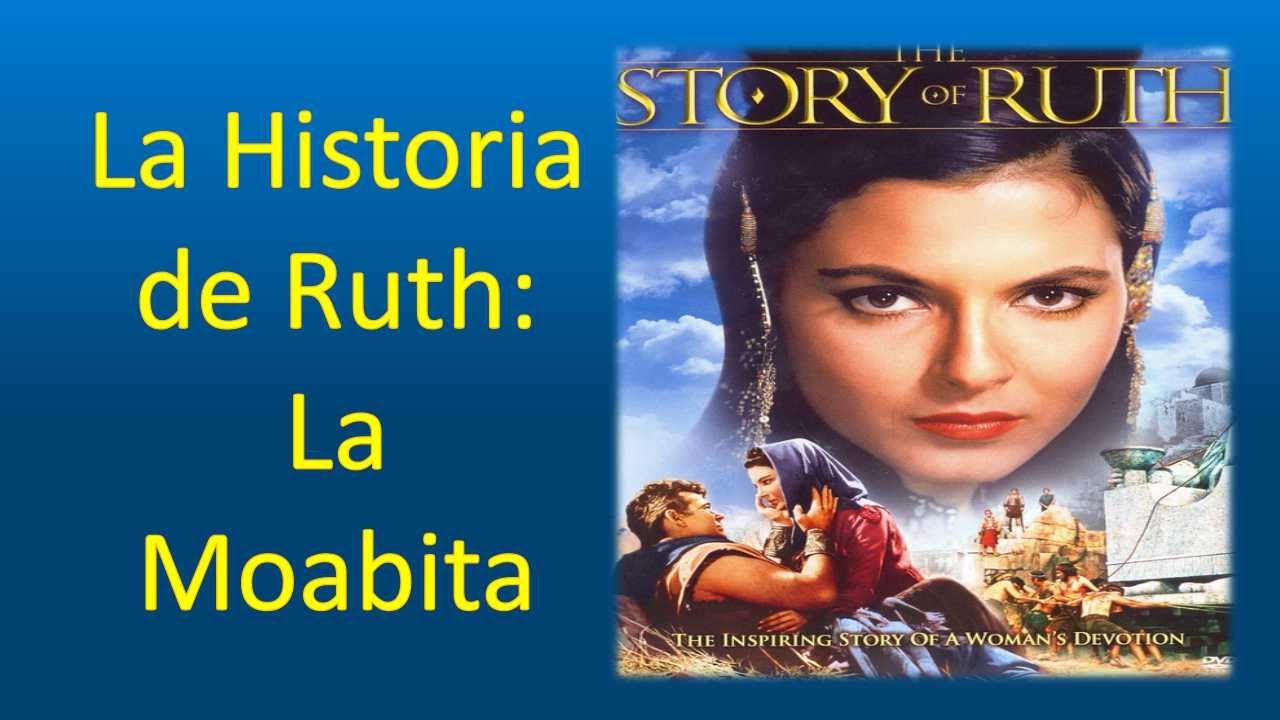 PELICULA CRISTIANA/La Historia de Ruth: La Moabita - YouTube