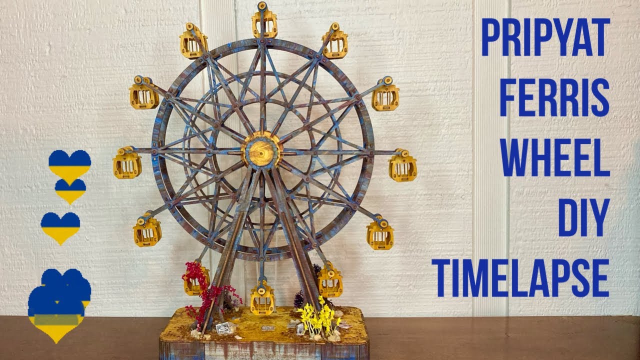 Pripyat Ferris Wheel DIY Timelapse - YouTube