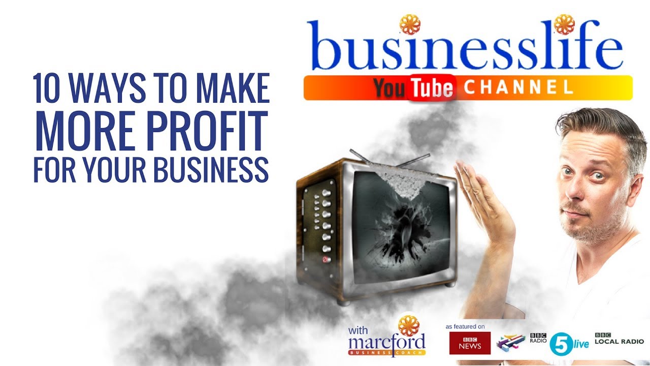 10 Ways to Make More Profit In Your Business - YouTube