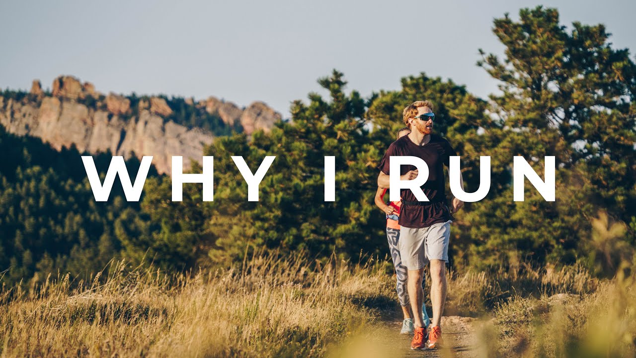 Why I Run - YouTube