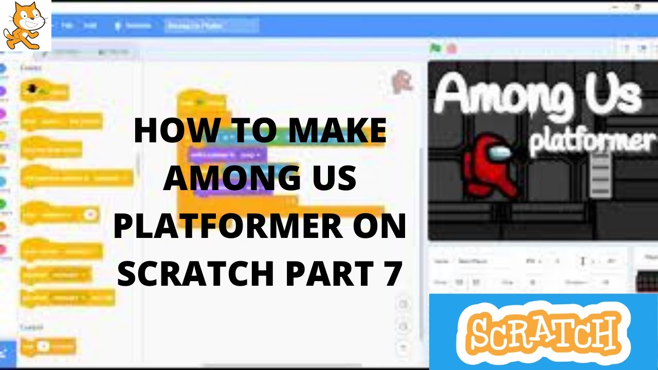 How To Make Among Us Platformer On Scratch Part 7 YouTube how-to-make-among-us-platformer-on-scratch-part-7-youtube