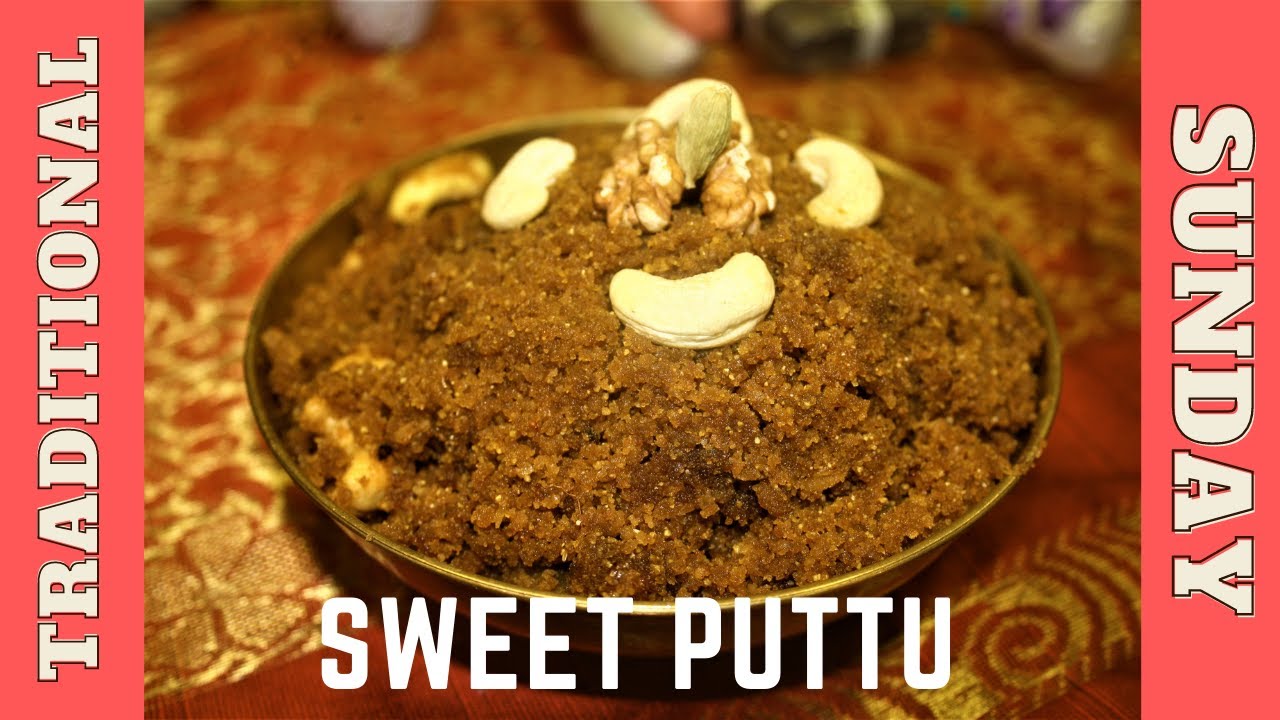 Sweet Puttu Recipe in Tamil | Navaratri Special Sweet Puttu | Easy ...