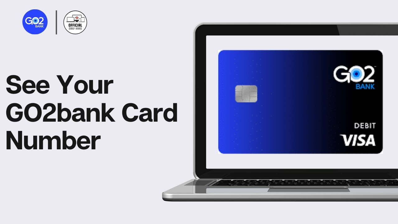 How To See Your GO2bank Card Number (2024) - YouTube