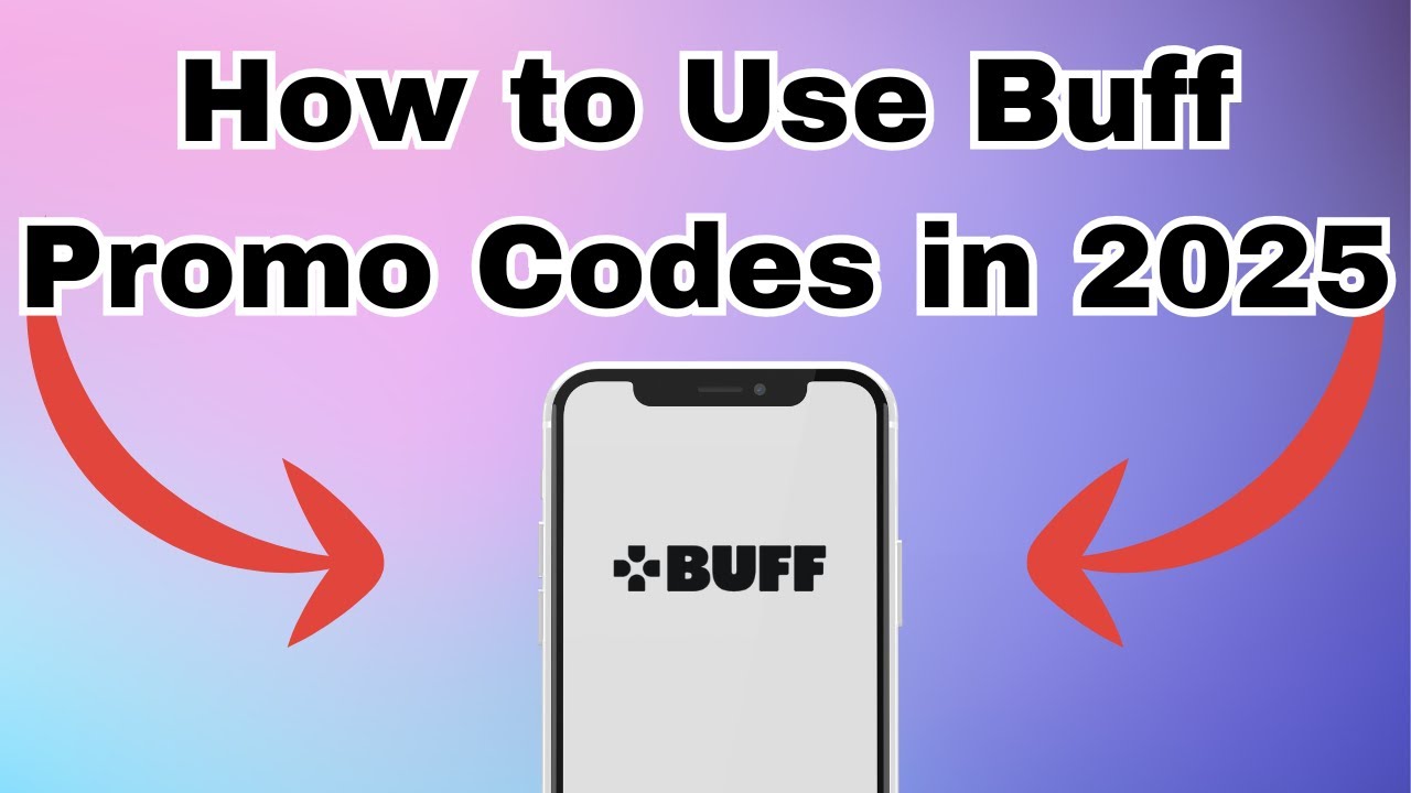 How to Use Buff Promo Codes in 2025 for Free Rewards - YouTube