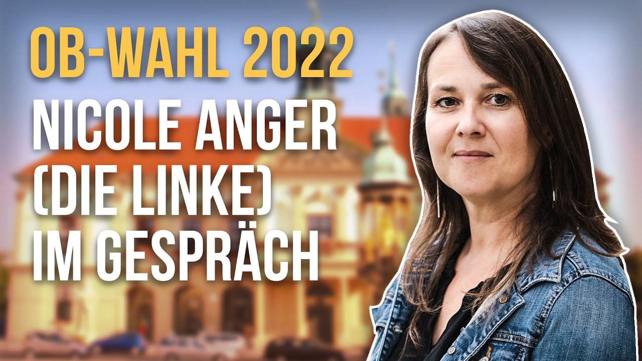 OB-Wahl 2022 | Nicole Anger (Die Linke) im Gespräch - YouTube