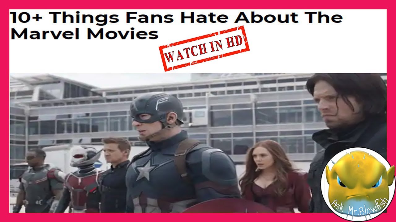 [HD] 10+ Things Fans Hate About The Marvel Movies - YouTube