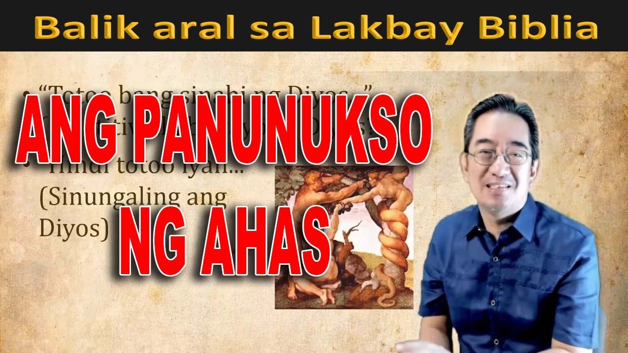 Balik aral sa Lakbay Biblia Session 2 Theology - Ang Panunukso ng Ahas ...