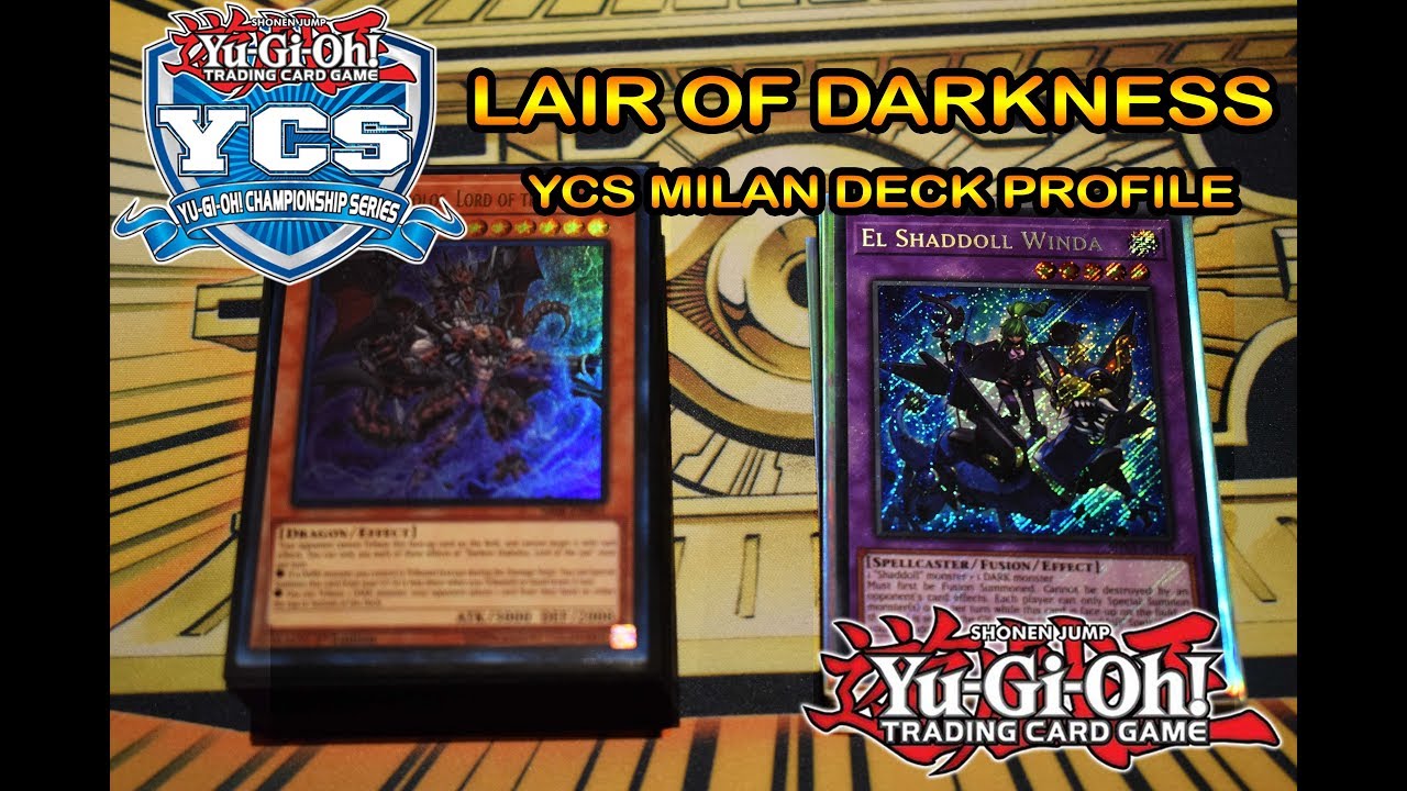 YU-GI-OH! (UPDATE) Lair Of Darkness YCS Milan 2018 Deck Profile (Bubble ...