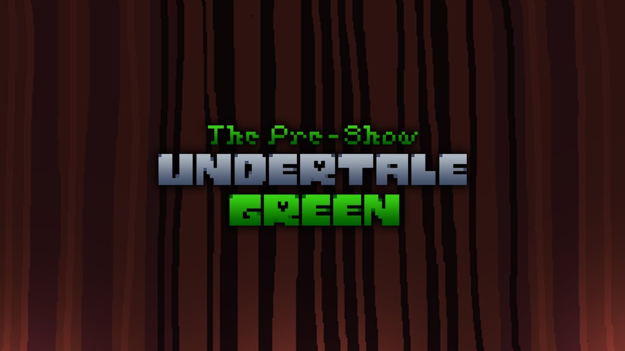 Undertale Green: The Pre-Show OST Preview - Forked - YouTube