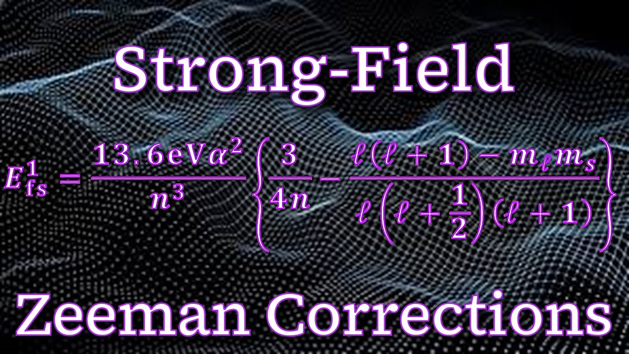 Problem 7.26 - The Zeeman Effect ⇢ Strong-Field Energy Corrections ...