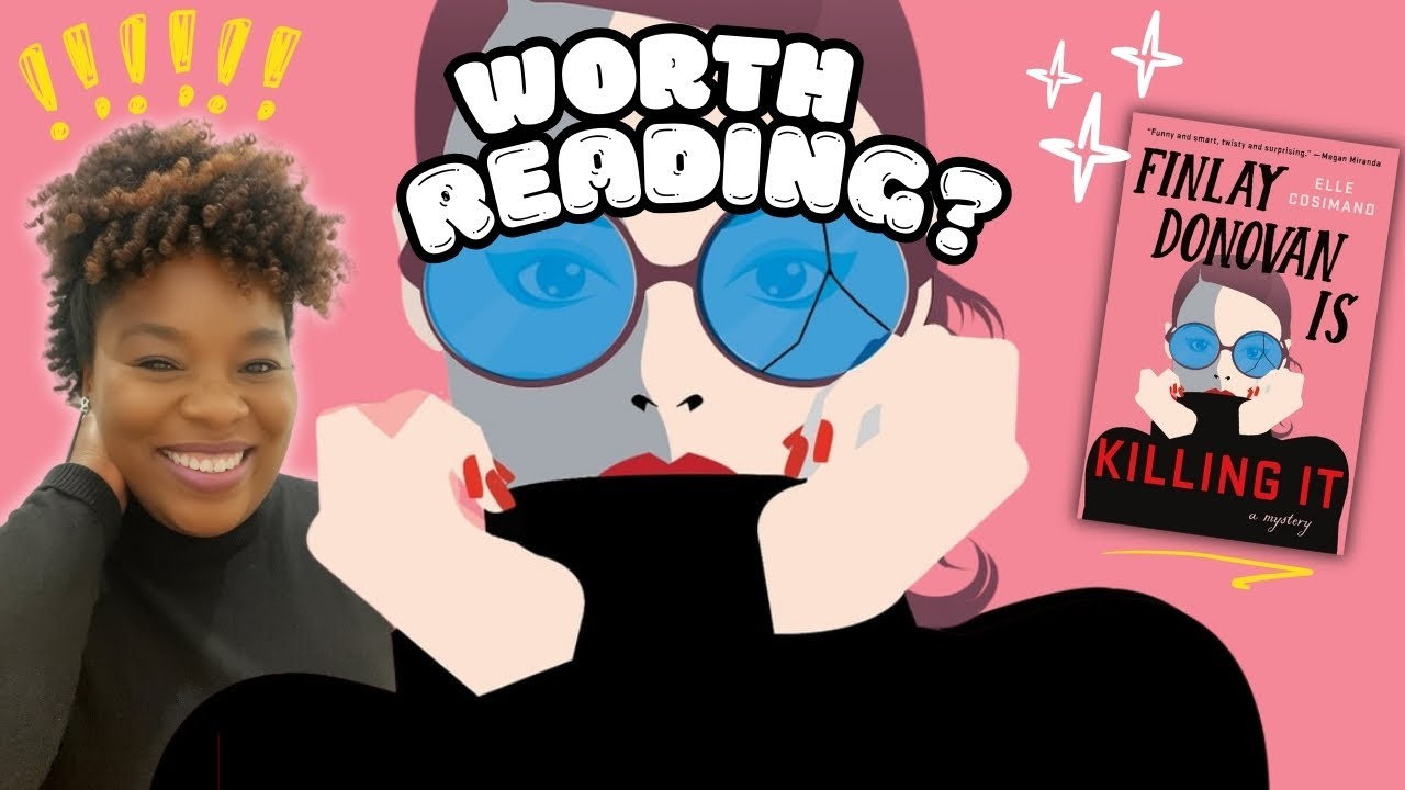 Good writing, bad book? A review of Finlay Donovan Is Killing It by ...