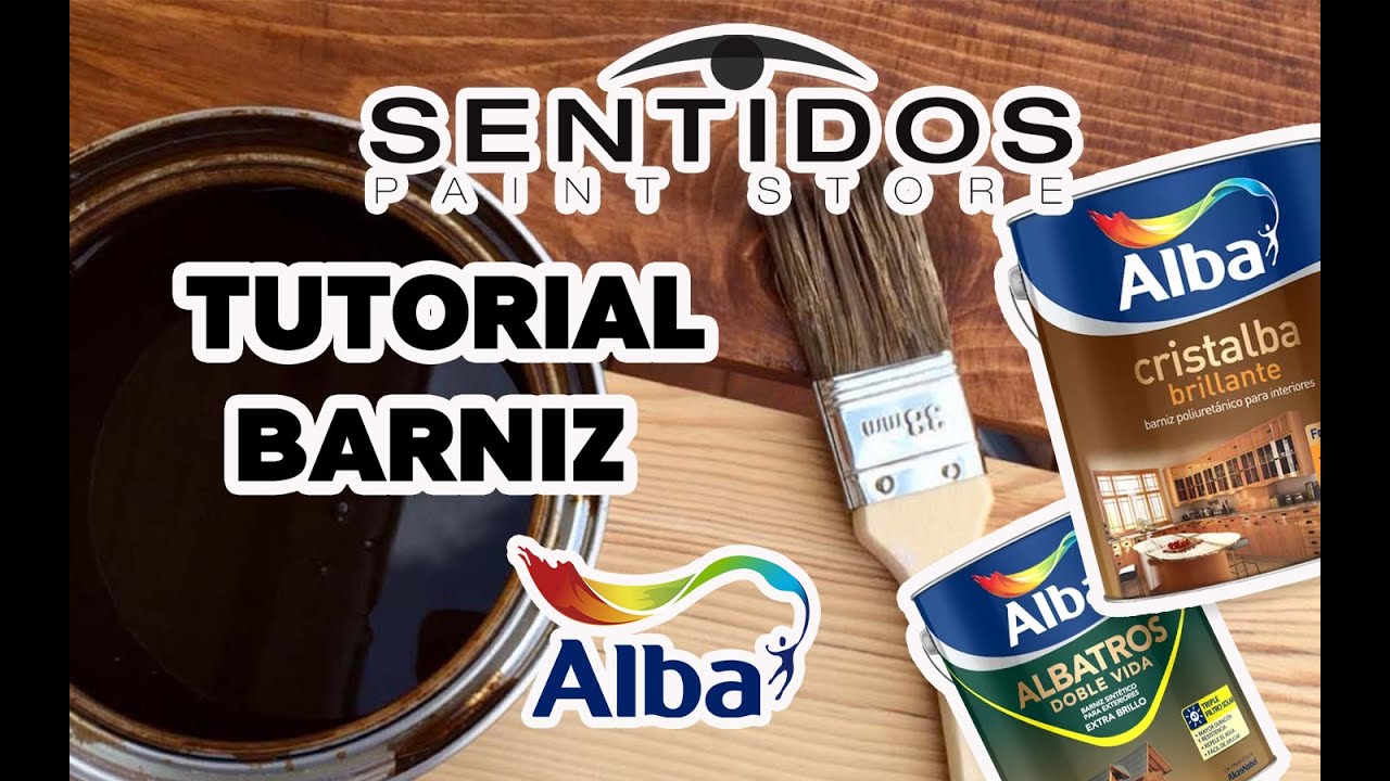 Como aplicar Barniz - Tutorial ALBA - Pinturería SENTIDOS - YouTube