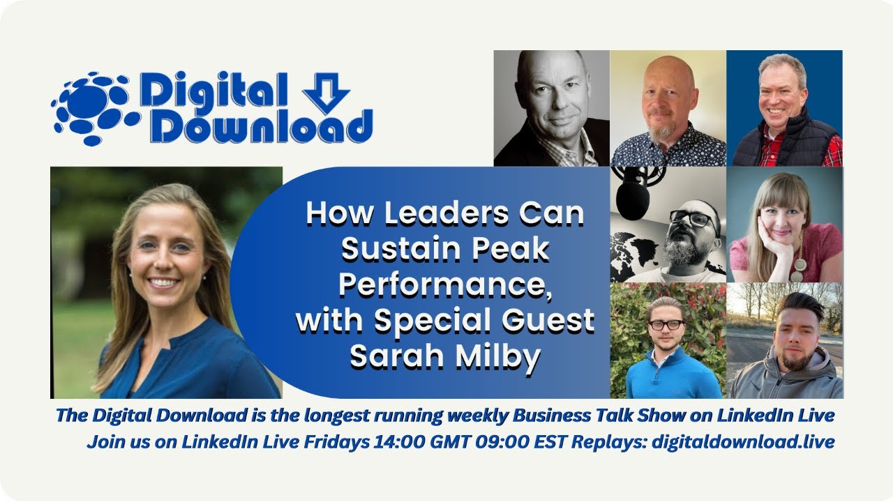 How Leaders Can Sustain Peak Performance, with Special Guest Sarah ...