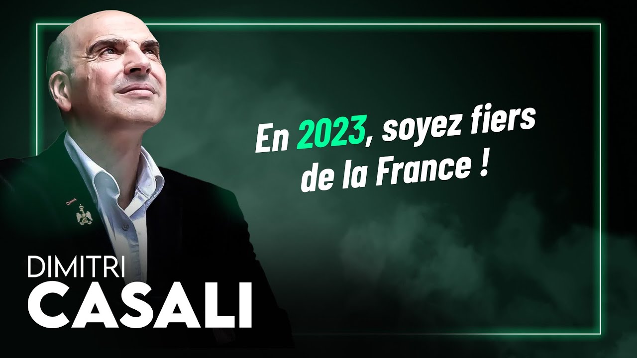 En 2023, soyez FIERS DE LA FRANCE ! Entretien avec Dimitri Casali, historien - YouTube