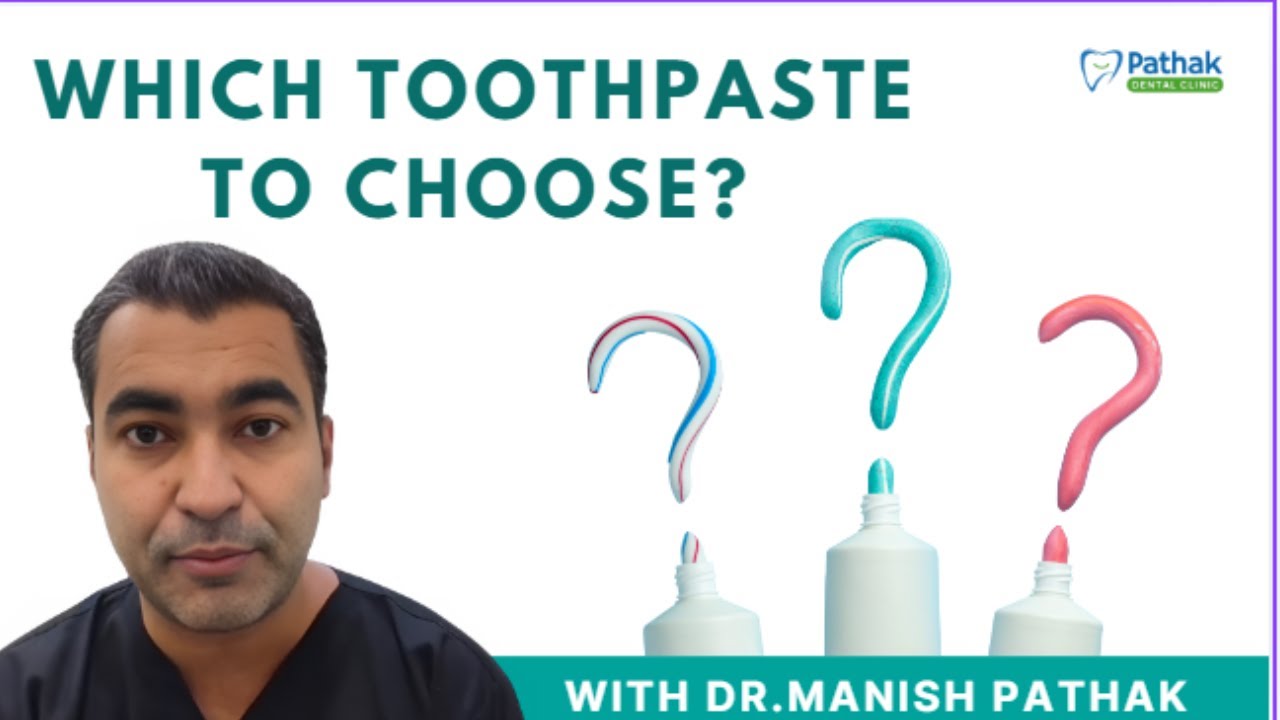Which Toothpaste is Best for You? A Dentist’s Guide to Picking the ...