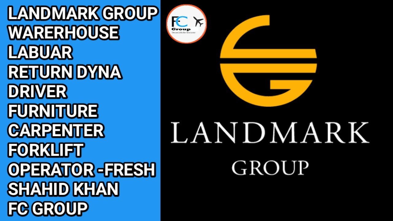 LANDMARK GROUP WARERHOUSE LABOUR/DYNA DRIVER/FURNITURE CARPENTER ...