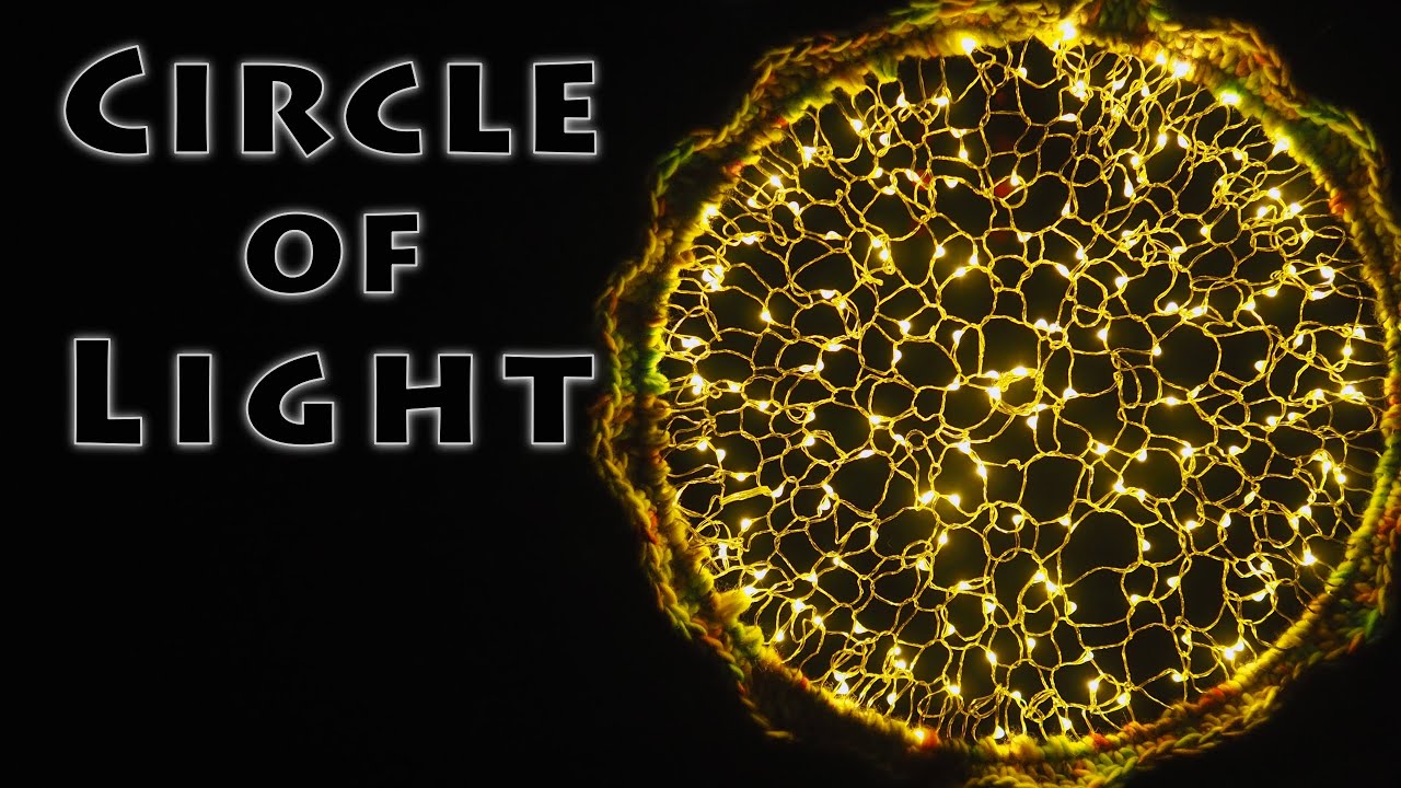 Knitting with String Lights: Circle of Light - YouTube