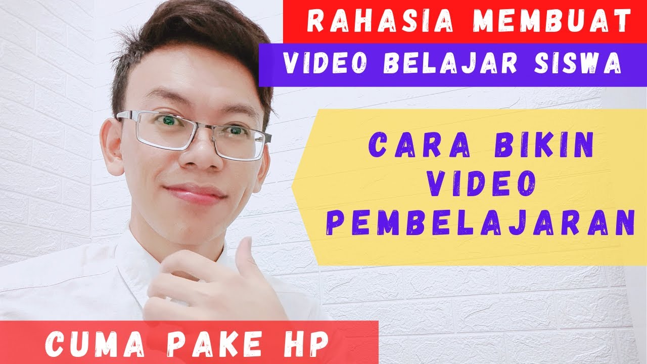 Cara Mudah Membuat Video Pembelajaran bagi Guru dan Dosen - YouTube