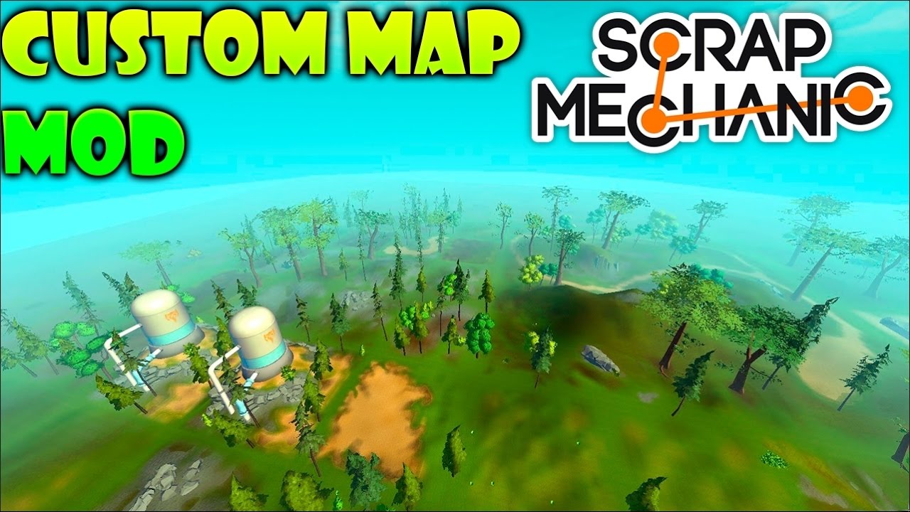 SCRAP MECHANIC CUSTON MAPS MOD / MAS MINI ACTUALIZACIÓN - YouTube