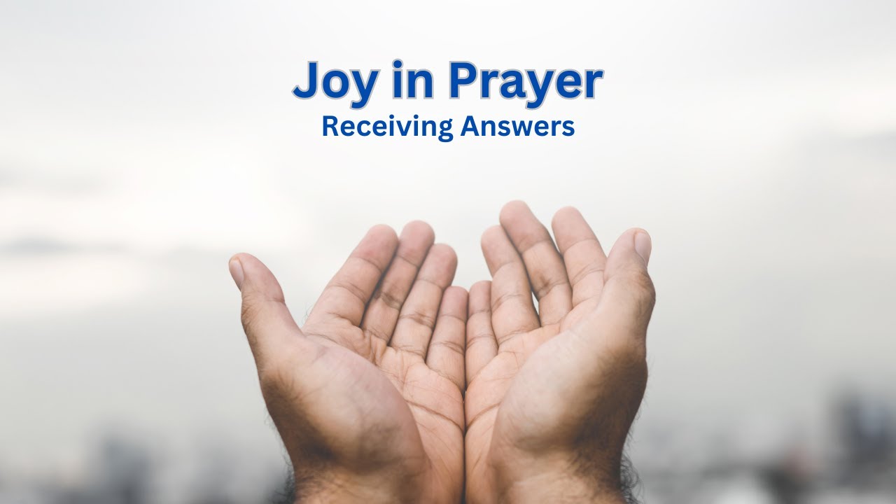 "Joy in Prayer" #god #prayer #prayers #prayerworks - YouTube
