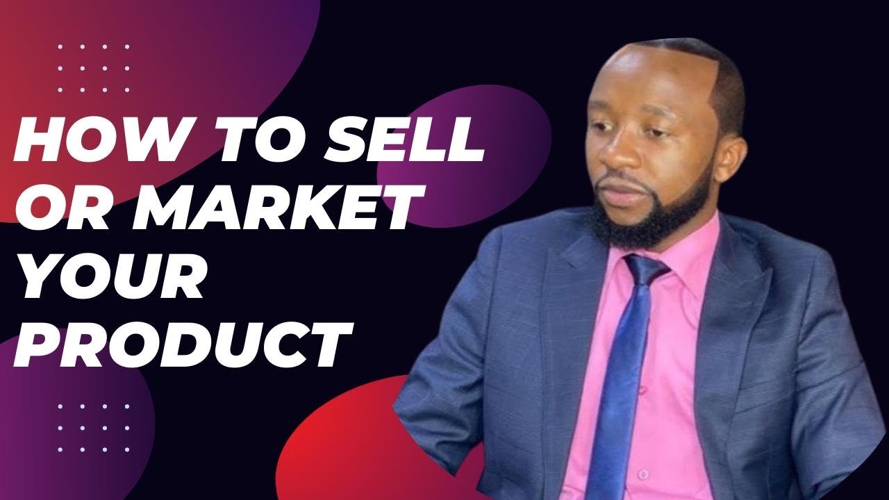 How To Sell Or Market Your Product /Best Example in Marketing # ...