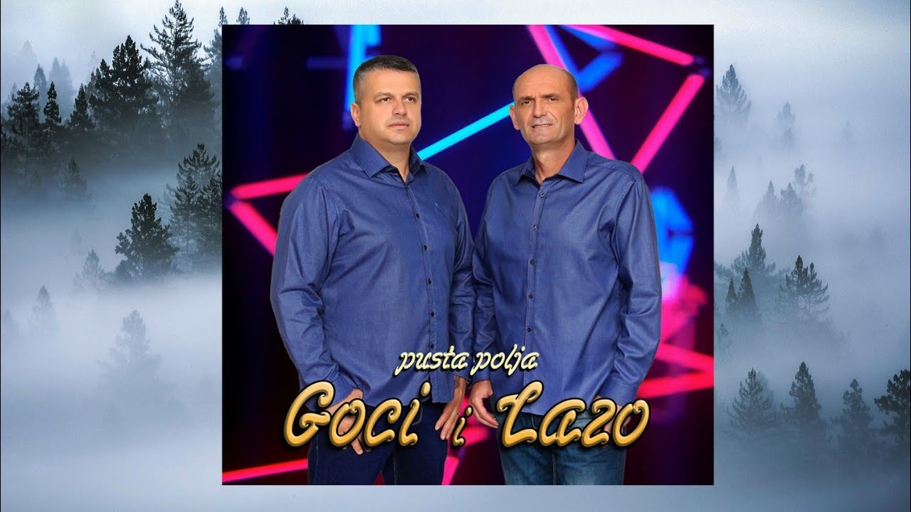 Goci i Lazo - Republika Srpska - YouTube
