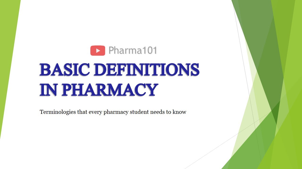 Basic Definitions in Pharmacy - YouTube