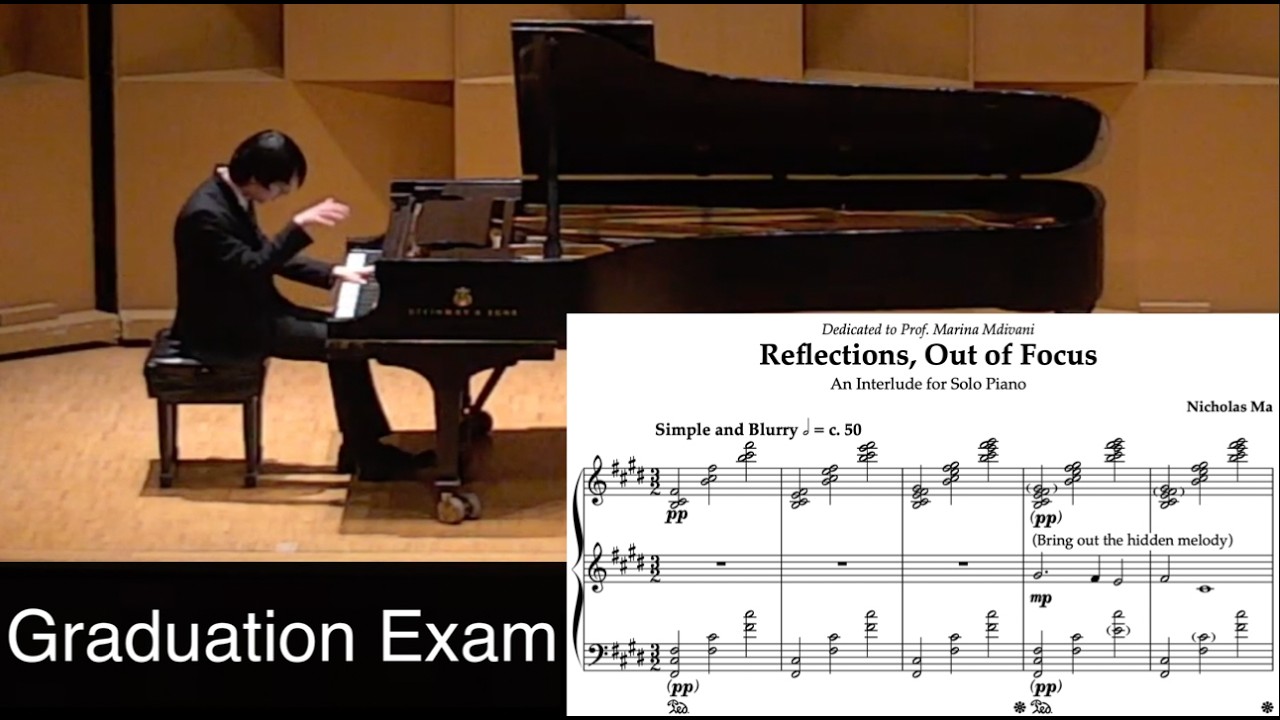 Nicholas Ma - Reflections, Out of Focus (Piano Composition) - YouTube