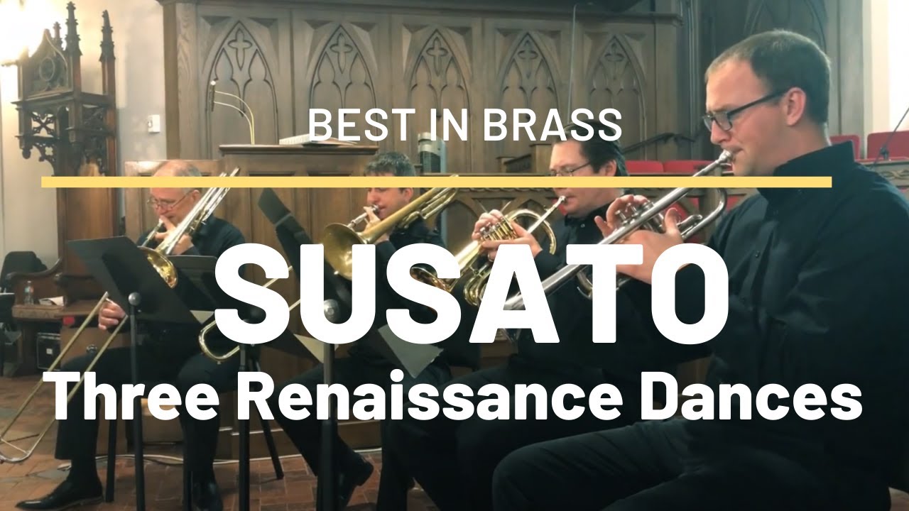 Three Dances by Tilman Susato for Brass Quartet - YouTube