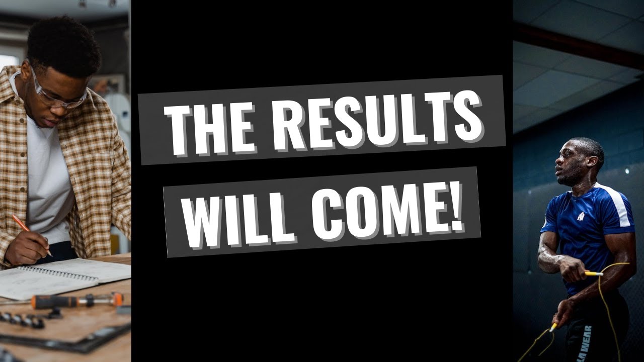 The Results Will Come - Motivational Speech (From Team Fearless) - YouTube