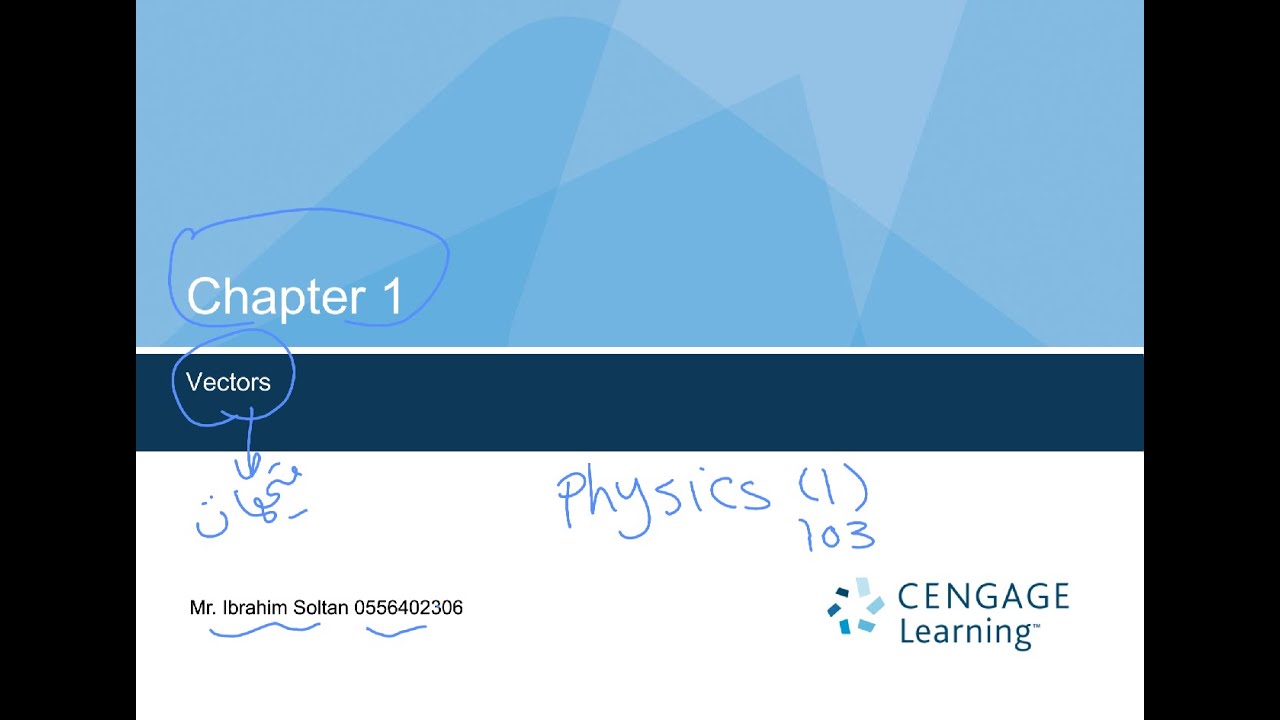 Physics 1 Chapter 1 Vectors Part 1 جامعة طيبة ينبع طالبات - YouTube