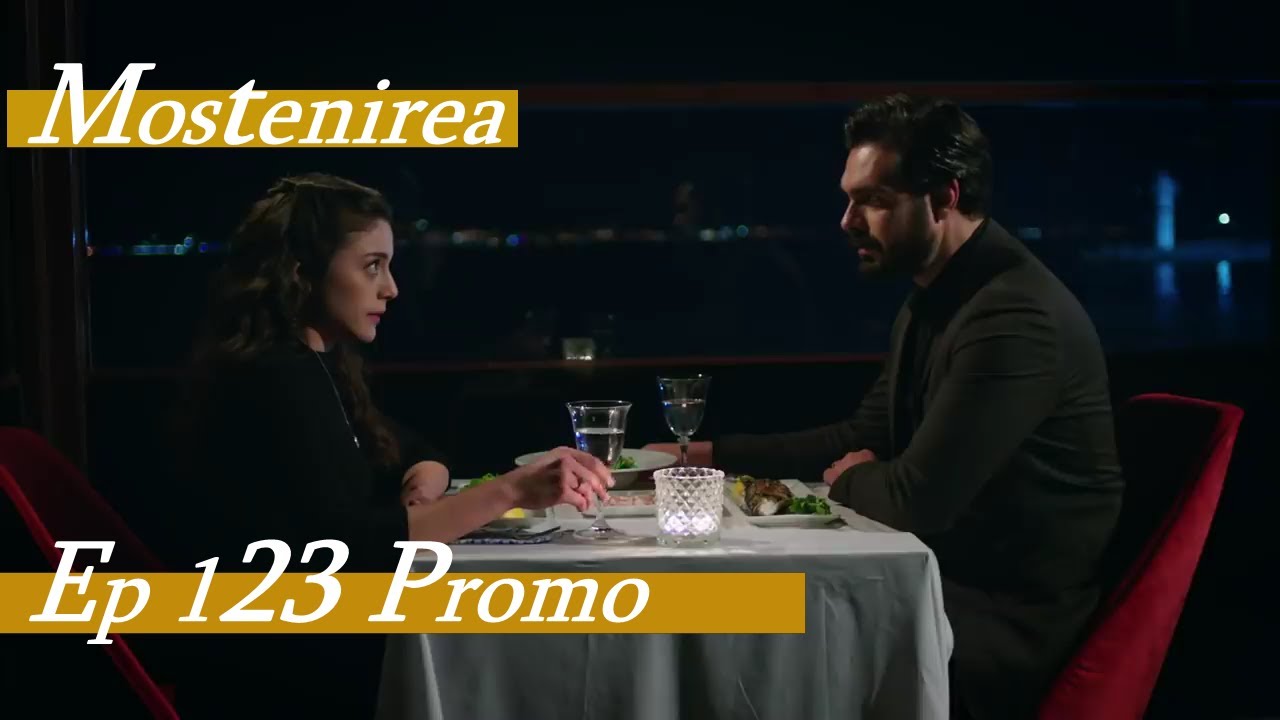 MOSTENIREA ep 123 Promo Sub Romana - YouTube
