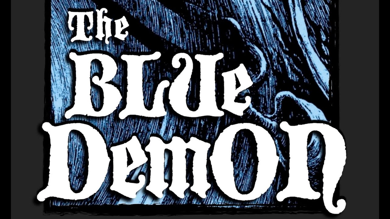 The Blue Demon Trailer HD - YouTube