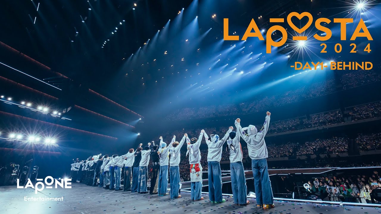 [LAPONE BEHIND]"LAPOSTA2024" #2 -DAY1- - YouTube