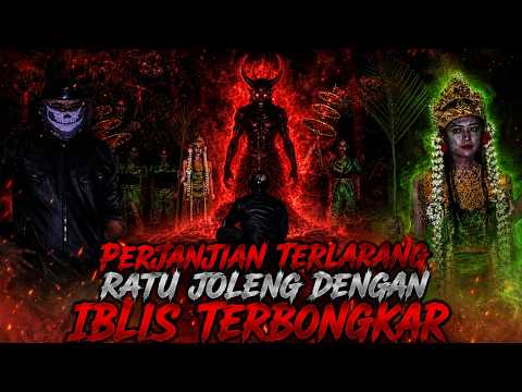 SUMPAH GAIB: PERJANJIAN RATU JOLENG & RATU KIDUL