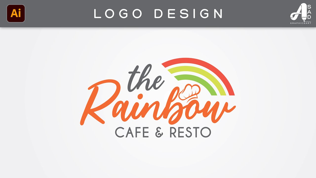 The Rainbow Cafe & Resto Logo Design Start to Finished || Adobe ...