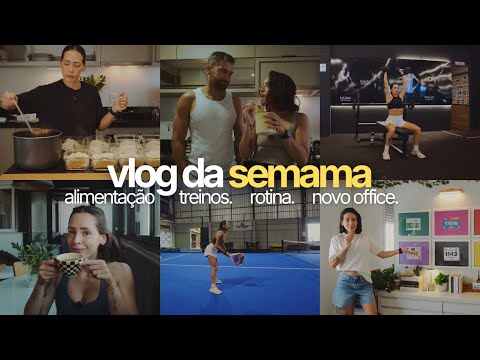 vlog: rotina da semana, novo office, saúde mental e grandes decisões da vida