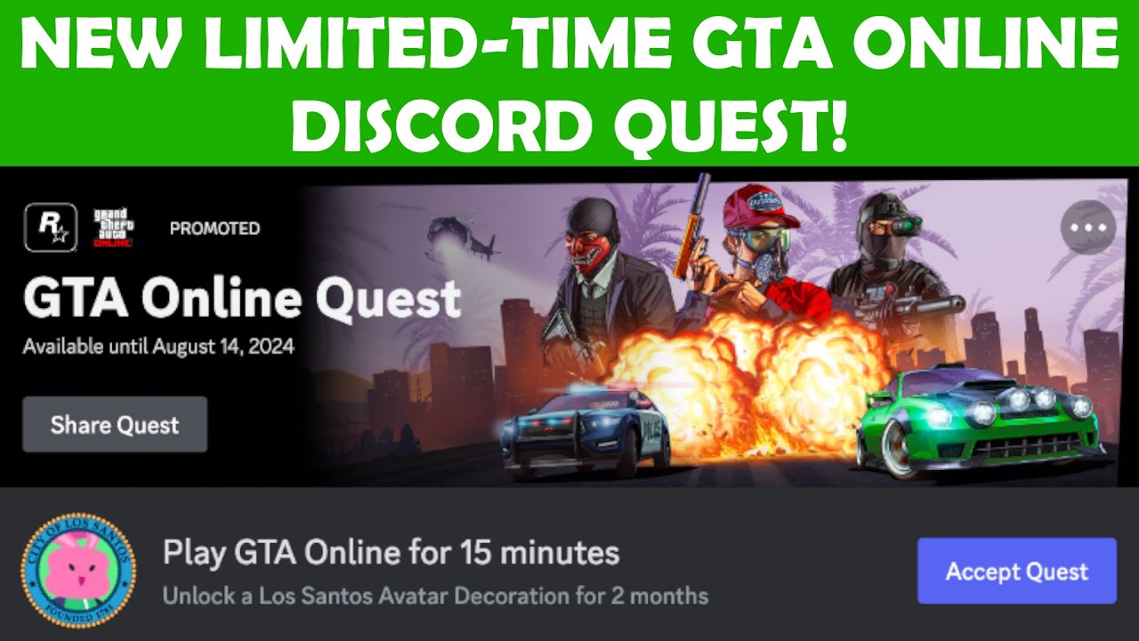 NEW Limited-Time GTA Online/Discord Quest! [Quest Participation ...