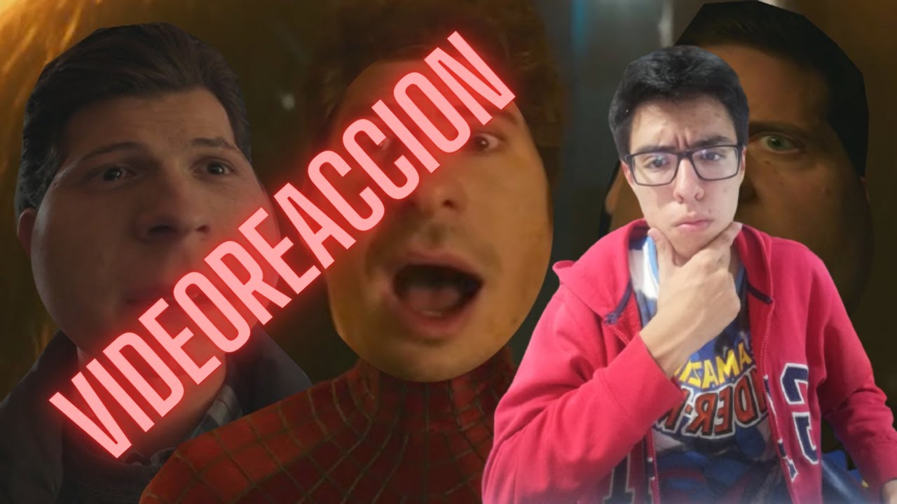 Videoreaccion A Ytph Spider Man Sin Casa Youtube 7243