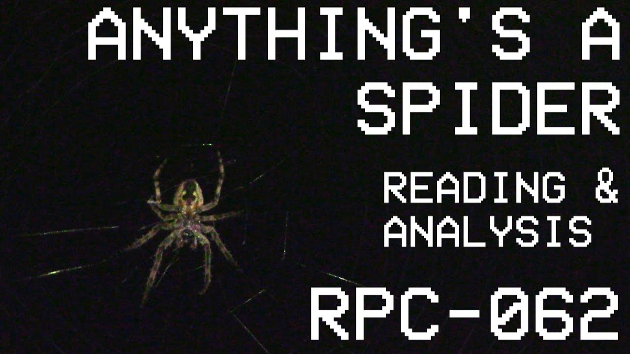 Critiquing RPC-062 [TRIGGER WARNING: SPIDERS] - YouTube