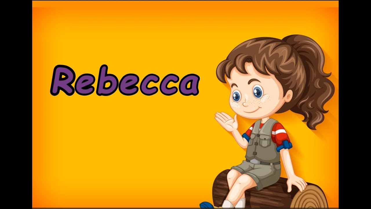 How to Pronounce Rebecca - YouTube