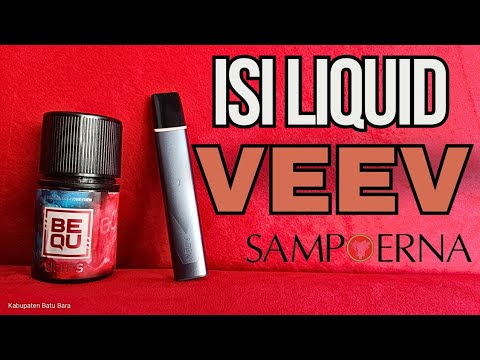 Cara Isi Ulang Liquid Veev, Isi ulang rokok elektrik - YouTube