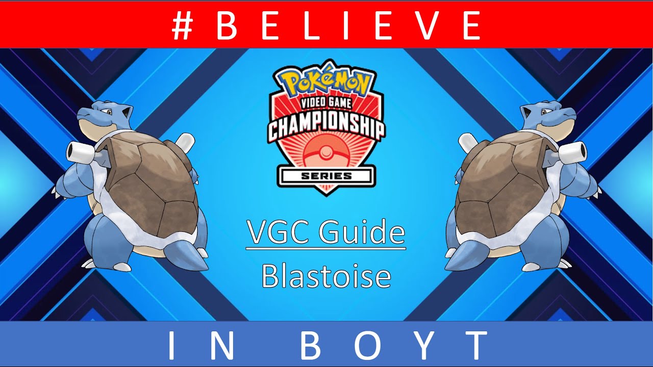Blastoise - Reg F VGC Guide by 3x Regional Champion - YouTube