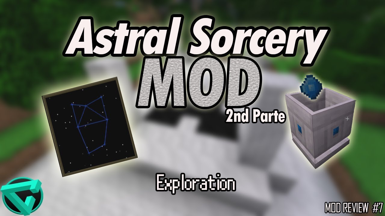MODS #7 | 1.11.2 | ASTRAL SORCERY MOD Parte 2 | Karmaland 3 Mod - YouTube
