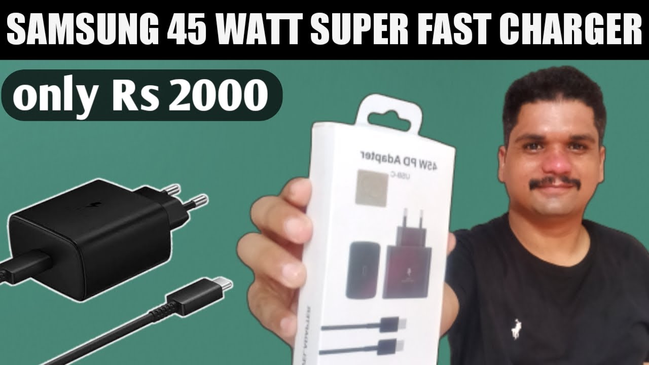 Samsung 45 Watt Charger Unboxing | 45 Watt Type C Charger Review By ...