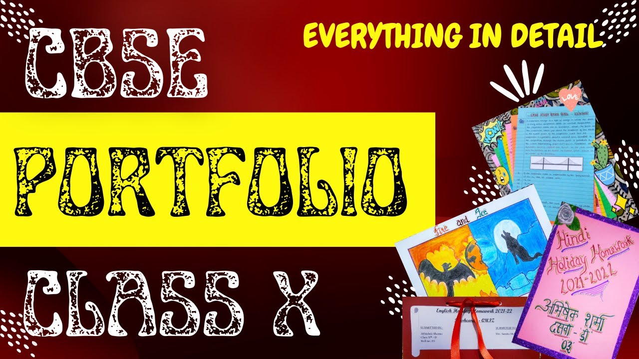 'CBSE Class X - Complete Portfolio' | CBSE Projects | Internal ...