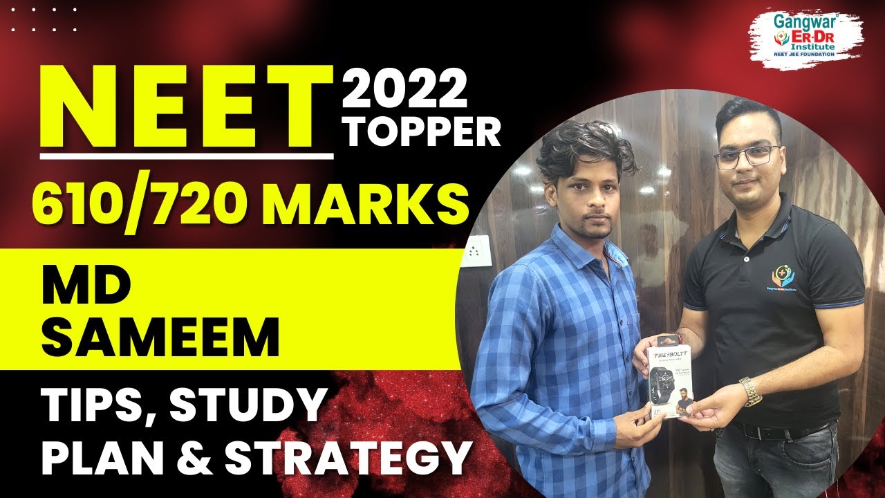MD SAMEEM SCORE 610/720 MARKS IN NEET 2022 | SUCCESS STORY 💯💯 #gangwarerdr - YouTube