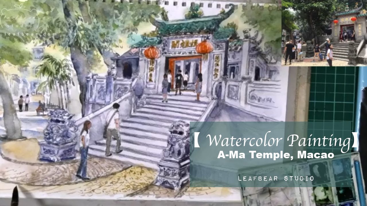 [ Watercolor Painting ] The A-Ma Temple in Macau (Speedpaint Timelapse ...