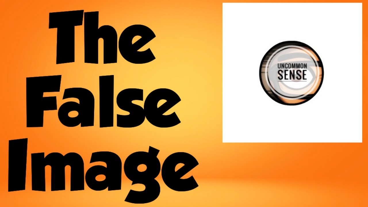 The False Image - YouTube