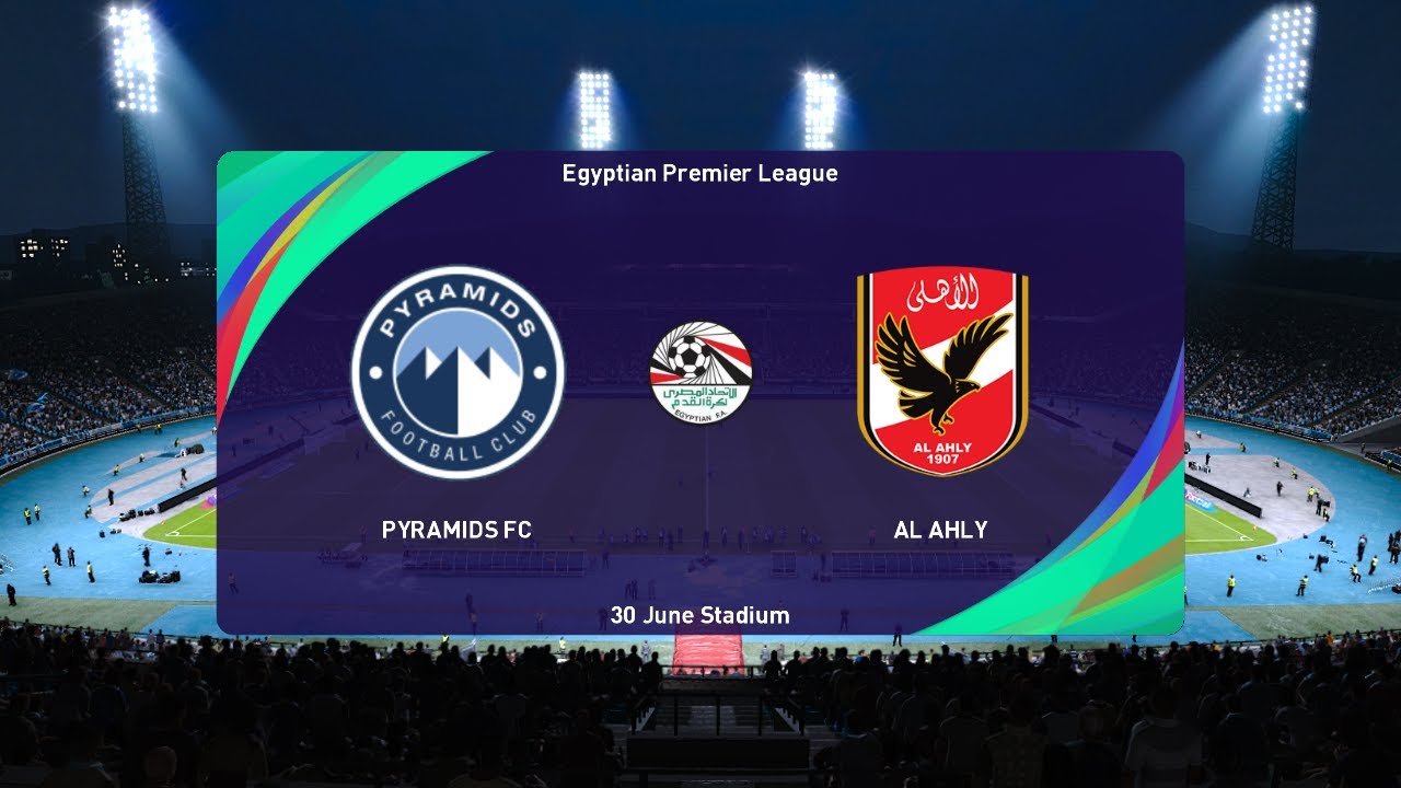 Pyramids FC vs Al Ahly (05/05/2023) Final Egyptian Super Cup PES 2021 ...